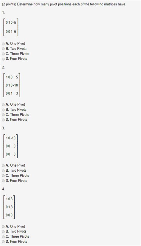 Solved 2 Points Determine How Many Pivot Positions Each Of