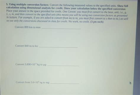 Solved 5 Using Multiple Conversion Factors Convert The
