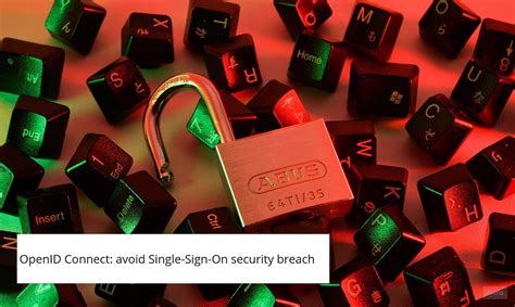 Openid Connect Truly Know Who Your Users Are By Dillenbourg Jeremy Medium