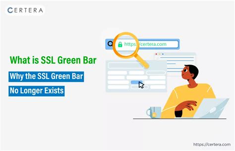 Ssl Certificate Green Bar No Longer Exists Everything To Know About