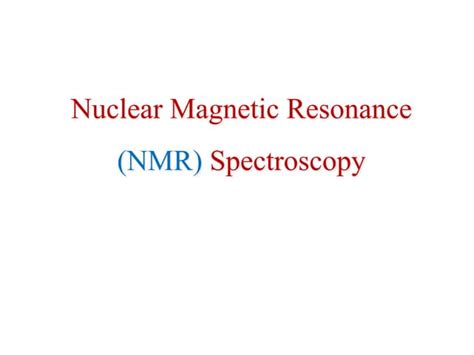 Nmr Spltting Pattern Pptx