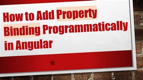 How To Add Property Binding Programmatically In Angular Youtube