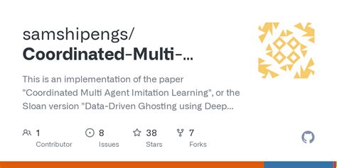Github Samshipengscoordinated Multi Agent Imitation Learning This