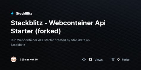 Stackblitz Webcontainer Api Starter Forked Stackblitz