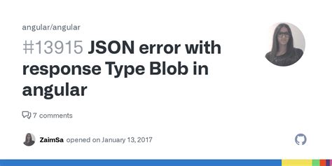 Json Error With Response Type Blob In Angular · Issue 13915 · Angular