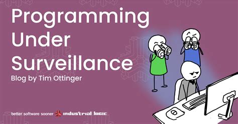 Programming Under Surveillance