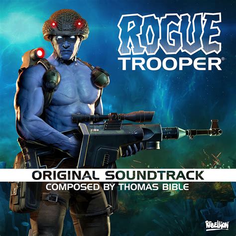 Rogue Trooper Original Soundtrack Now Released Rebellion