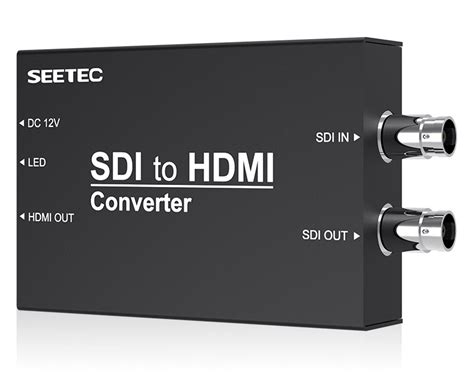 SDI To HDMI Converter STH Zhangzhou SEETEC Optoelectronics TechnologyCo Ltd