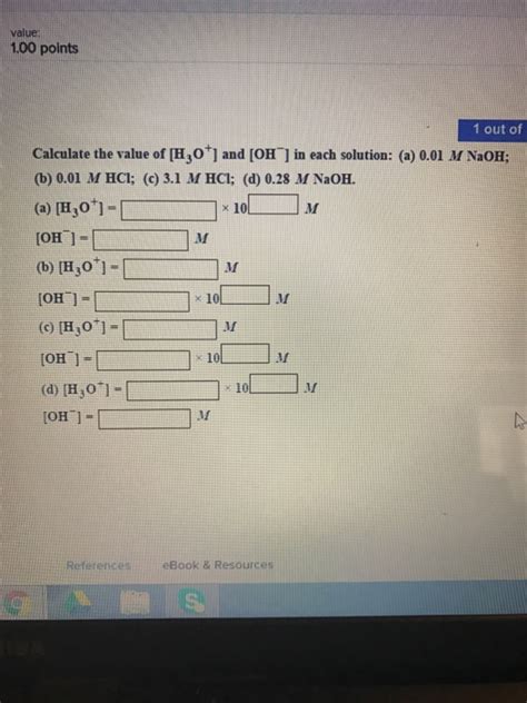 Solved Calculate The Value Of H 3O And OH In Each Chegg Com