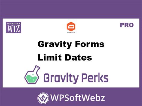 Gravity Forms Limit Dates Gravity Perks Latest Version
