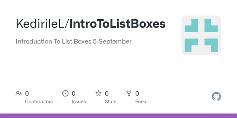 GitHub KedirileL IntroToListBoxes Introduction To List Boxes September