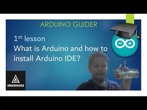 What Is An Arduino And How To Install Arduino IDE St Lesson Arduino Guider YouTube