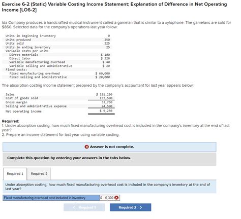 Solved Exercise Static Variable Costing Income Chegg Com