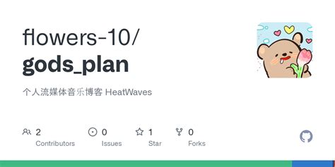 Github Flowers Gods Plan Heatwaves