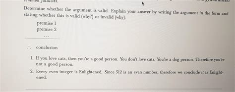 Solved Determine Whether The Argument Is Valid Explain Your Chegg Com