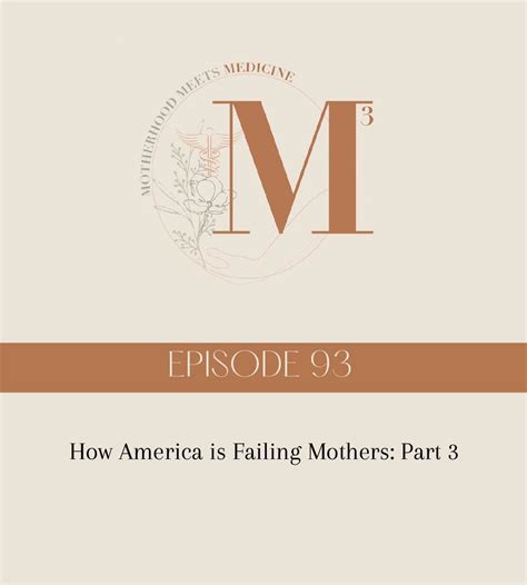 episode 93 how america is failing mothers part iii lynzy and co