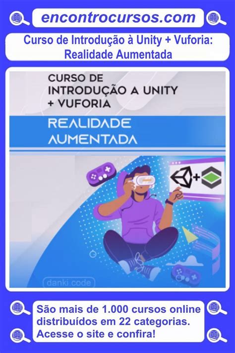 Aprenda A Criar Aplicativos De Realidade Aumentada Usando A Unity E O