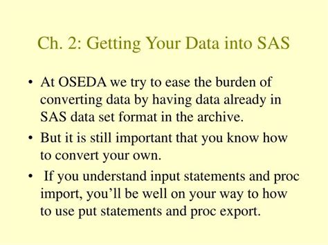 ppt ch 2 getting your data into sas powerpoint presentation free download id 245116