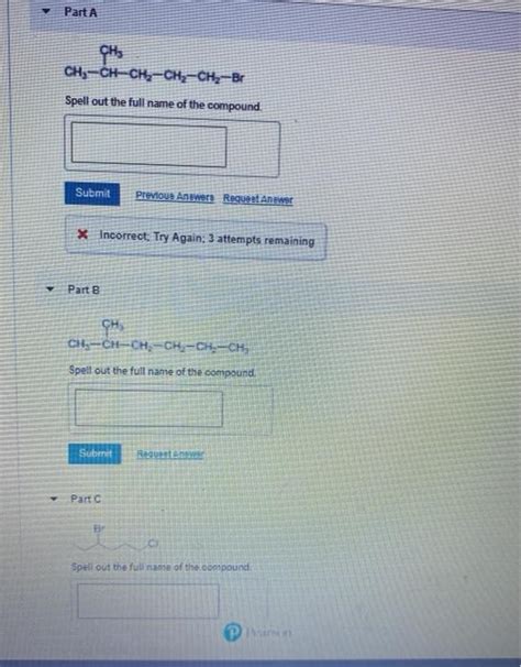 Solved Part A CH CH3 CH CH2 CH2 CH2 Br Spell Out The Full Chegg Com
