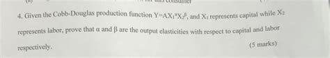 4 given the cobb douglas production function