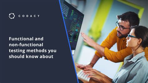 Functional And Non Functional Testing Methods You Should Know