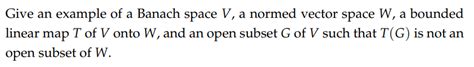 Solved Give An Example Of A Banach Space V A Normed Vector