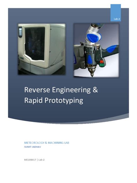 Reverse Engineering And Rapid Prototyping Meteorology And Machining Lab Pdf 3 D Printing 3 D