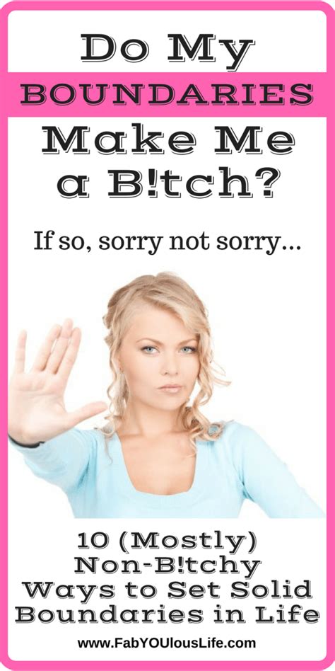 Do My Boundaries Make Me A B Tch Artofit