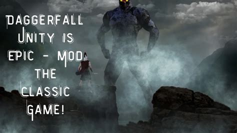 Daggerfall Unity Is Epic Mod The Classic Game 2025