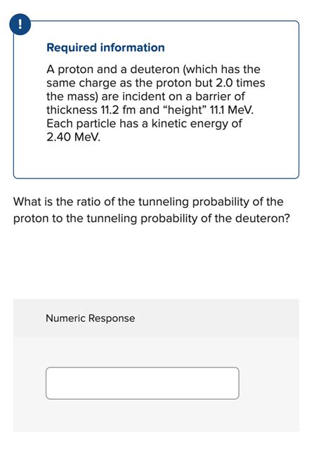 Solved Required Information A Proton And A Deuteron Which Chegg Com