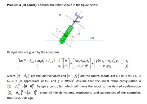 Solved Problem Points Consider The Robot Shown In Chegg