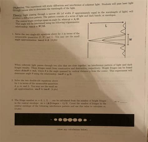 Solved Objective This Experiment Will Study Diffraction And Chegg
