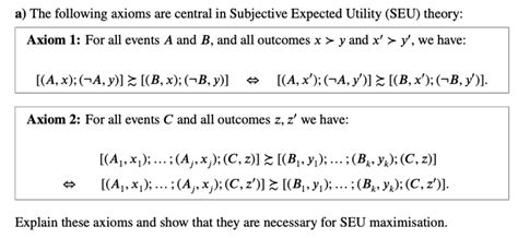 A The Following Axioms Are Central In Subjective