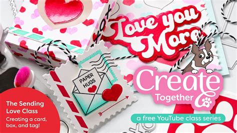 Our Sending Love Class Is Now Available