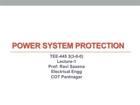 Power System Protection Lecture 1 Pdf Technology And Computing