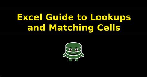 excel guide to lookups and matching cells welcome to excel shortcut