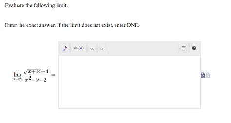 Solved Evaluate The Following Limit Enter The Exact Answer Chegg