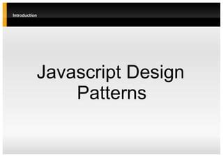 Javascript Design Patterns PPT
