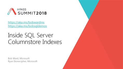 Inside Sql Server Columnstore Indexes Ppt Download