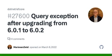 Query Exception After Upgrading From 601 To 602 · Issue 27600 · Dotnetefcore · Github