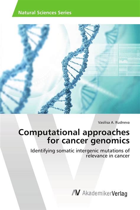 Computational Approaches For Cancer Genomics 978 3 330 51644 1