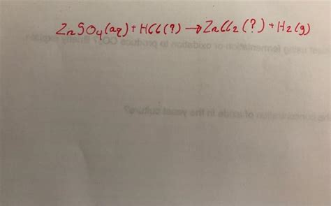 Solved Znso4 Aq Hcl →zncl2 H2 G