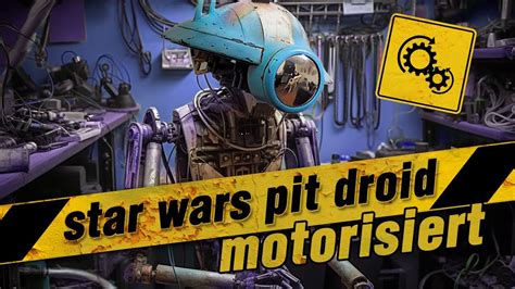 Star Wars Pit Droid 3d Gedruckt Und Motorisiert Mit Wled Youtube