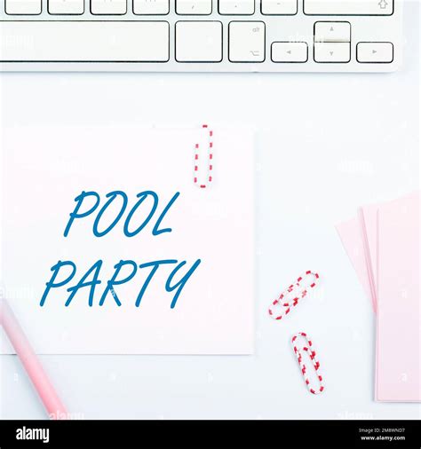 Sign Displaying Pool Party Business Approach Celebration That Includes