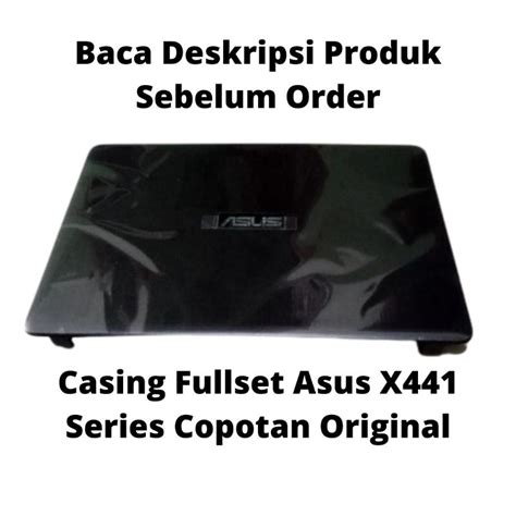 Jual Casing Asus X441 X441m X441n X441s X441b X441u X441ur Casing Asus