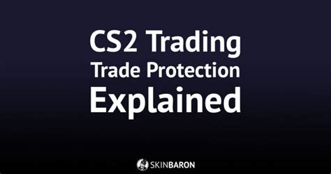 Valve Introduces Trade Reversal Feature In Latest Cs2 Update The Daily Monocle
