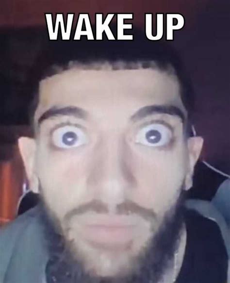 Wake Up Meme Phenomenon Wake Up Meme For Famous With Bed Morning