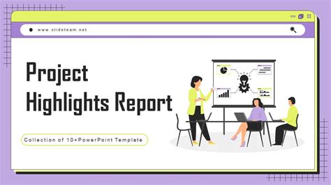 Top 10 Project Highlights Report Templates With Examples