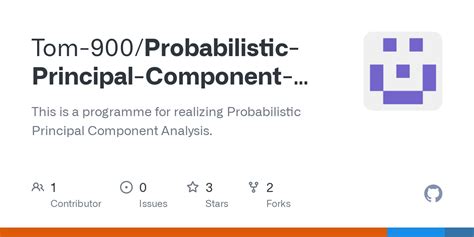 GitHub Tom Probabilistic Principal Component Analysis This Is A Programme For Realizing