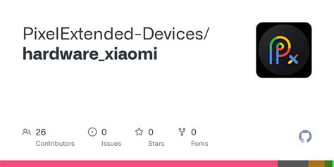 Github Pixelextended Devices Hardware Xiaomi